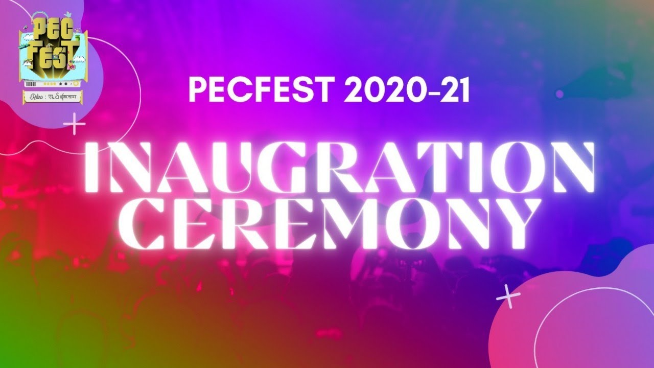 PECFEST 2020-21 Inaugural Ceremony | Semwal Live | Theme Song Release ...