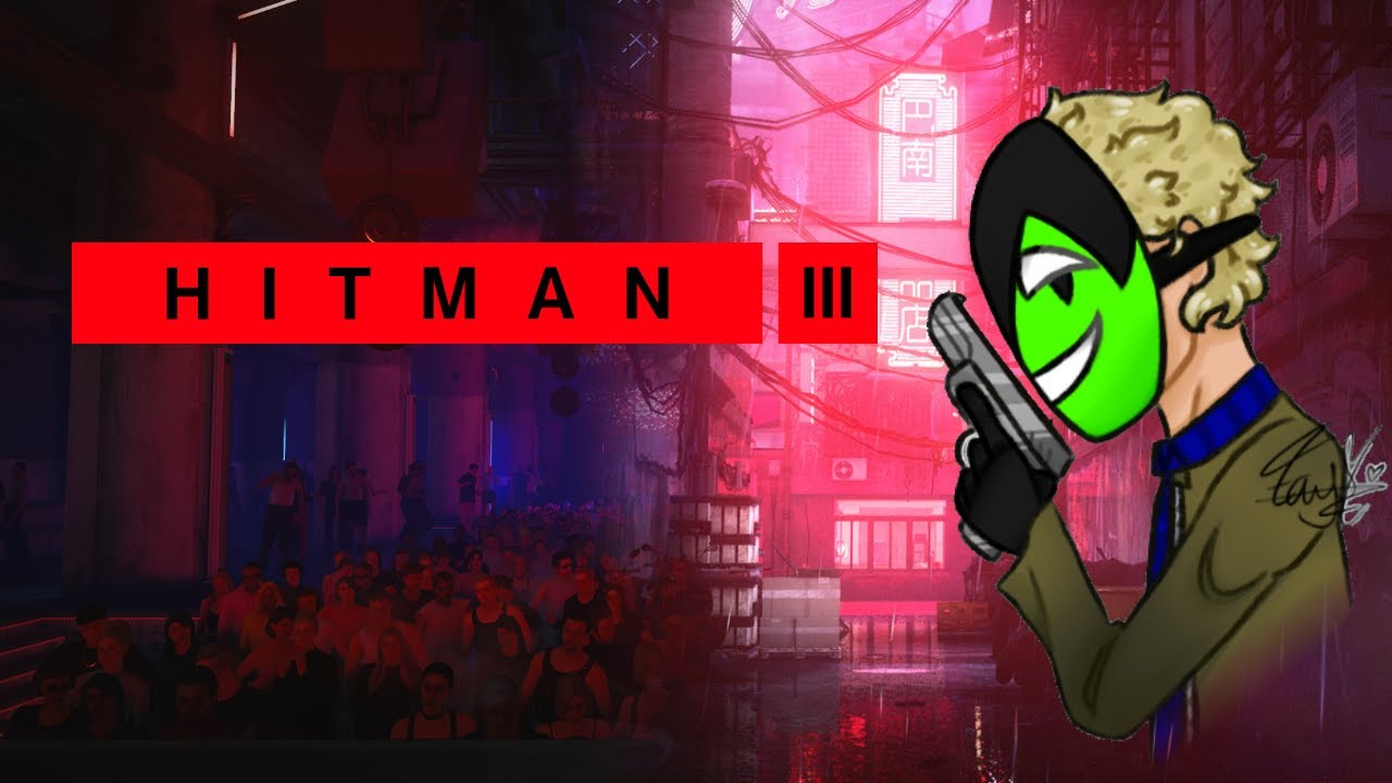 Hitman 3 | Epic & Funny Moments - YouTube