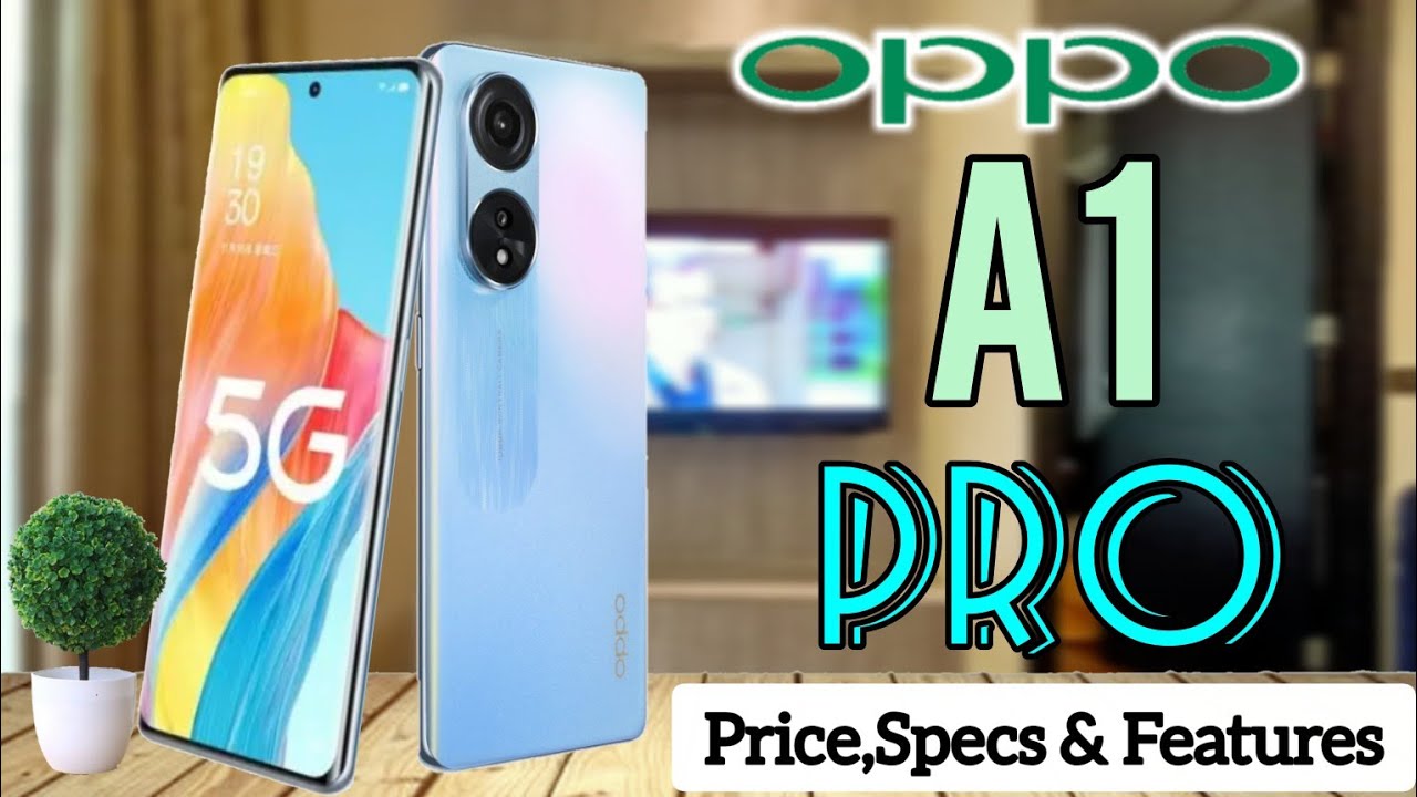 Oppo A1 Pro Price in philippines specs and features || Midrange phone ...