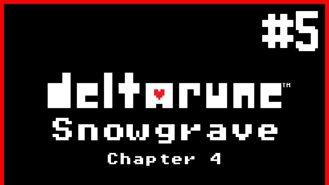 Deltarune: Snowgrave: Chapter 4: At least I think it's chapter 4 - YouTube