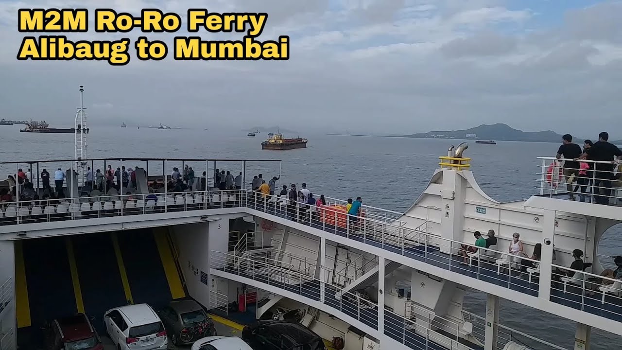 M2M Ro-Ro Ferry | Mandwa (Alibaug) to Mumbai in Tamil - YouTube