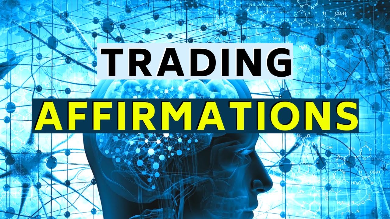 Trading Affirmations: Focus & Concentration For Traders | Trading ...