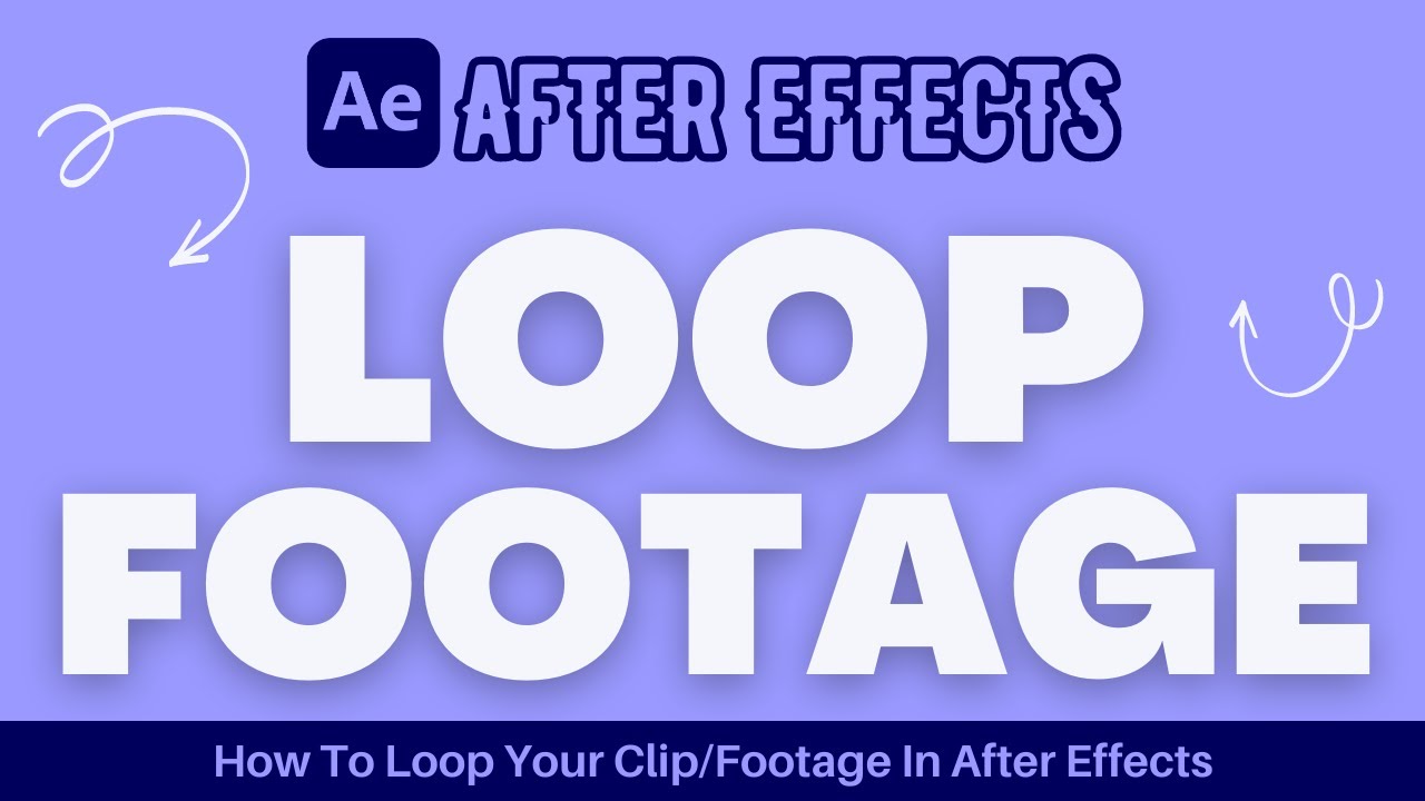 How To Loop Your Clip/Footage In After Effects | Loop Video in After ...