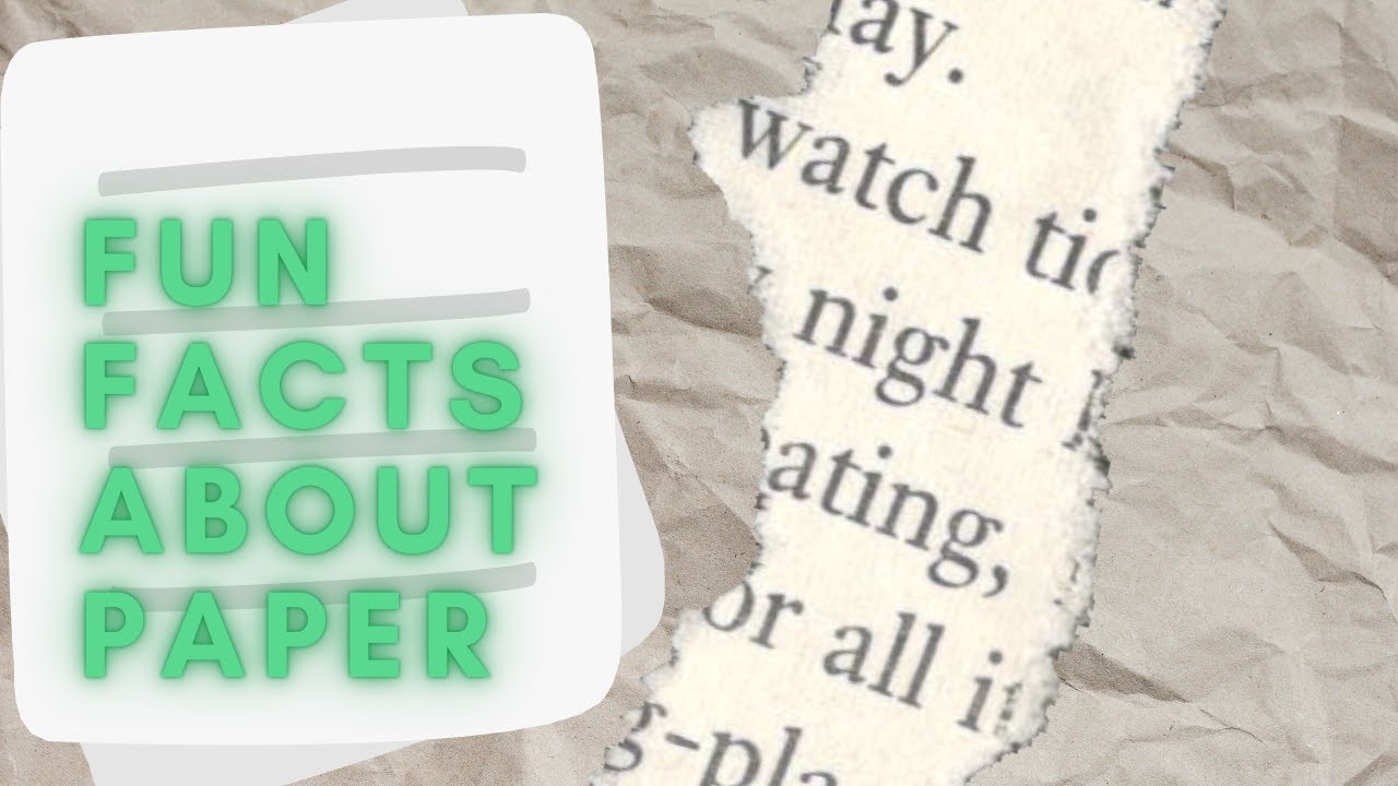 FUN FACTS | PAPER | #7 - YouTube