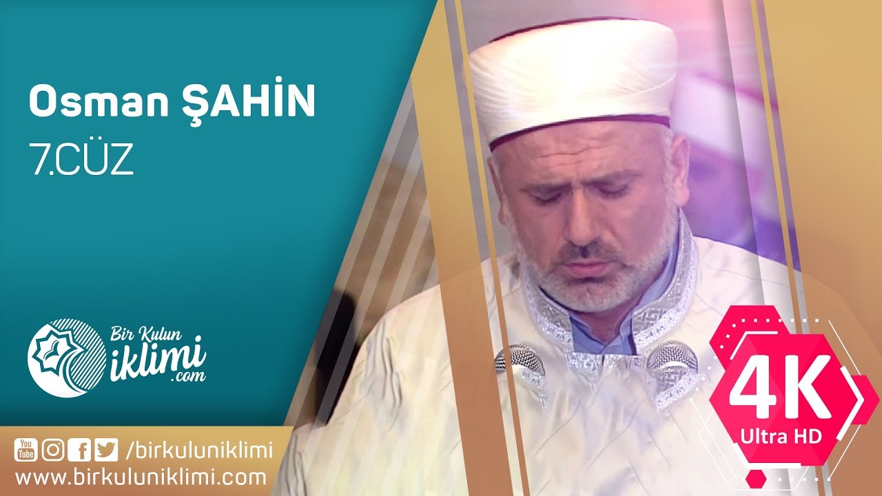 Mukabele Osman Şahin 7.Cüz - 4K - YouTube