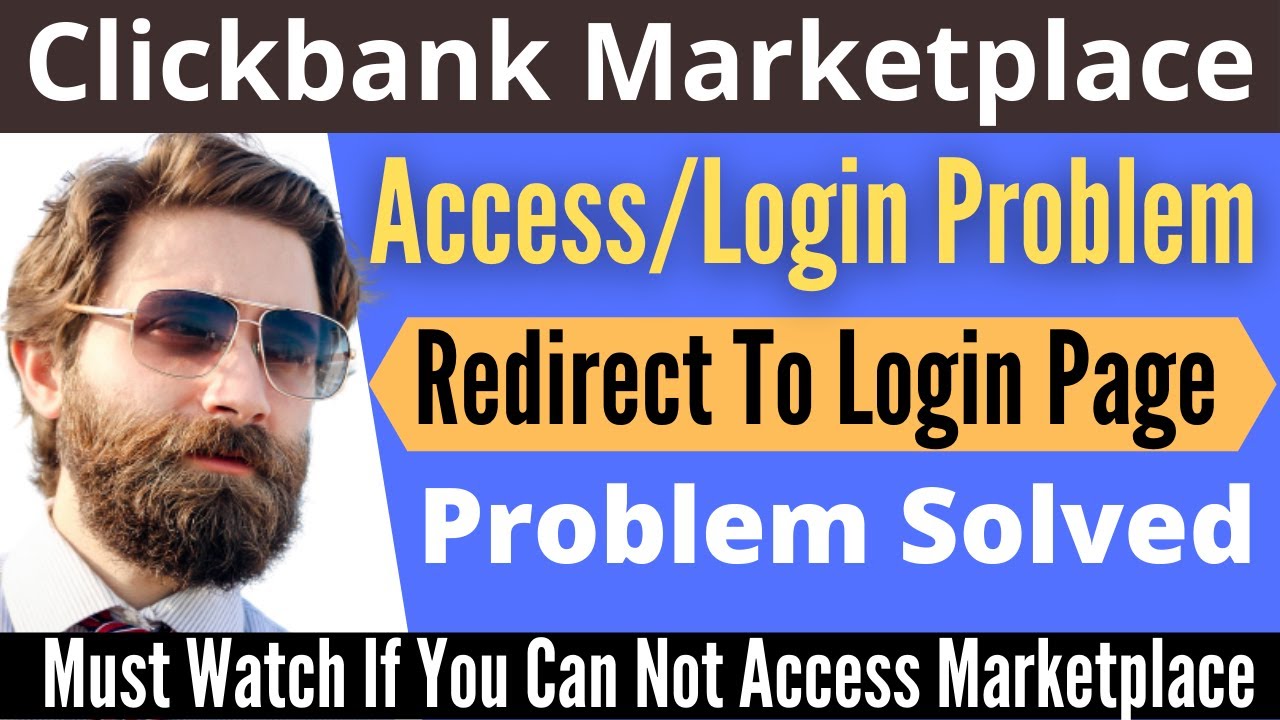 Clickbank Marketplace Login Problem | Redirect To Login Page | Problem ...
