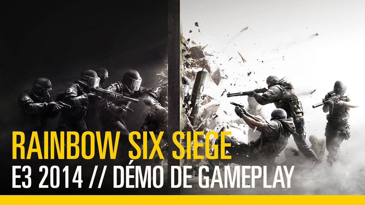Rainbow Six Siege - Démo de gameplay - E3 2014 - YouTube