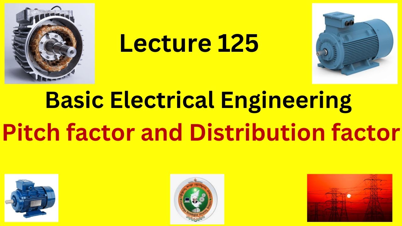 PITCH FACTOR AND DISTRIBUTION FACTOR OF ALTERNATOR| BASIC ELECTRICAL ...