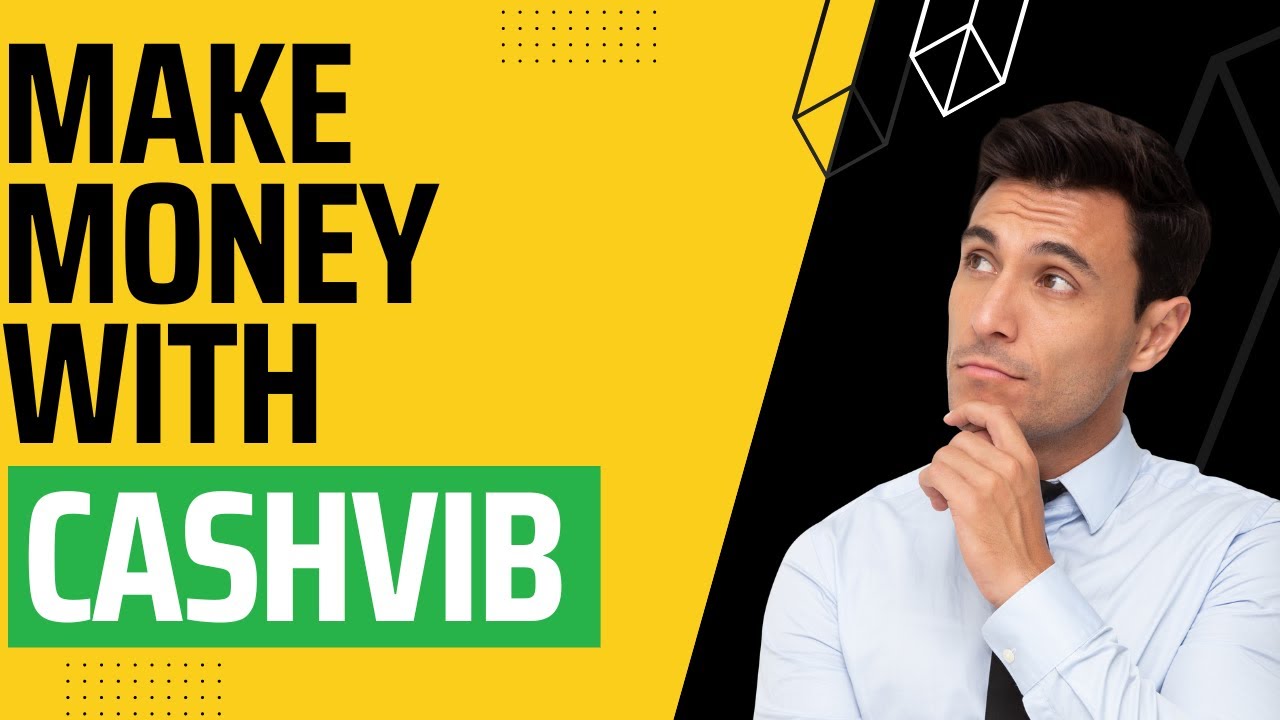 How To Make Money With CashVib (Make Money Online) - YouTube