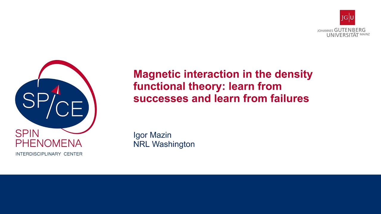 Talks - Novel Electronic and Magnetic Phases - Igor MAZIN, NRL ...