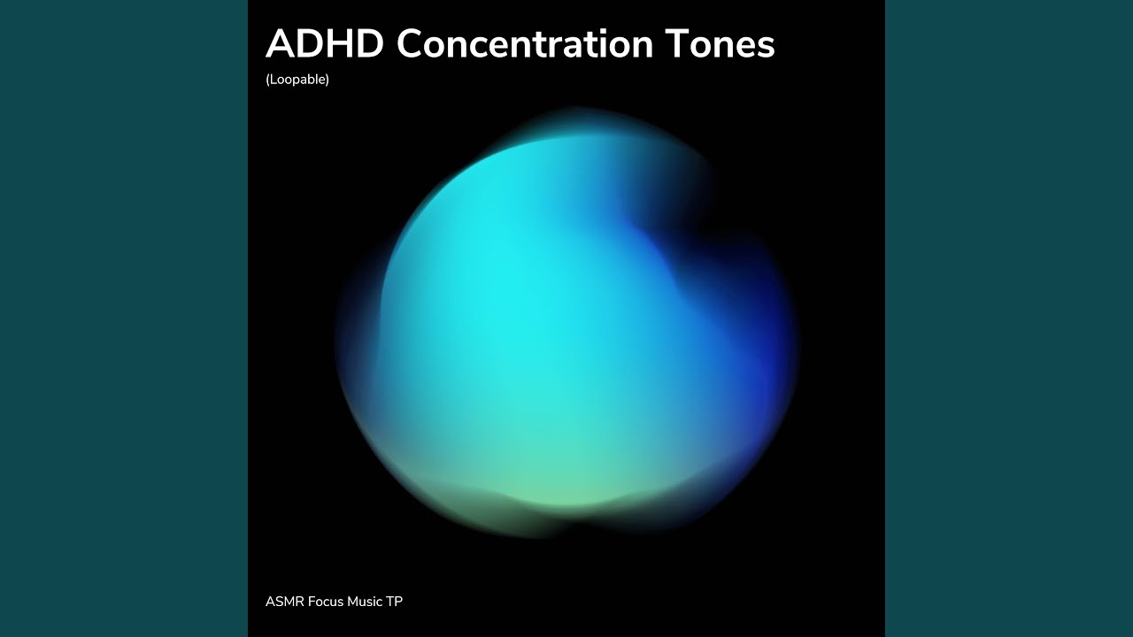 ADHD Concentration Tones: Studying (Loopable) - YouTube