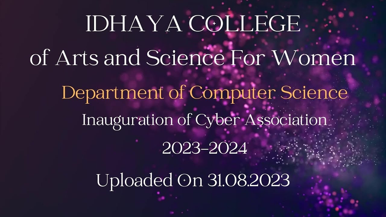 CYBER ASSOCIATION INAUGURATION | DEPARTMENT OF COMPUTER SCIENCE - YouTube