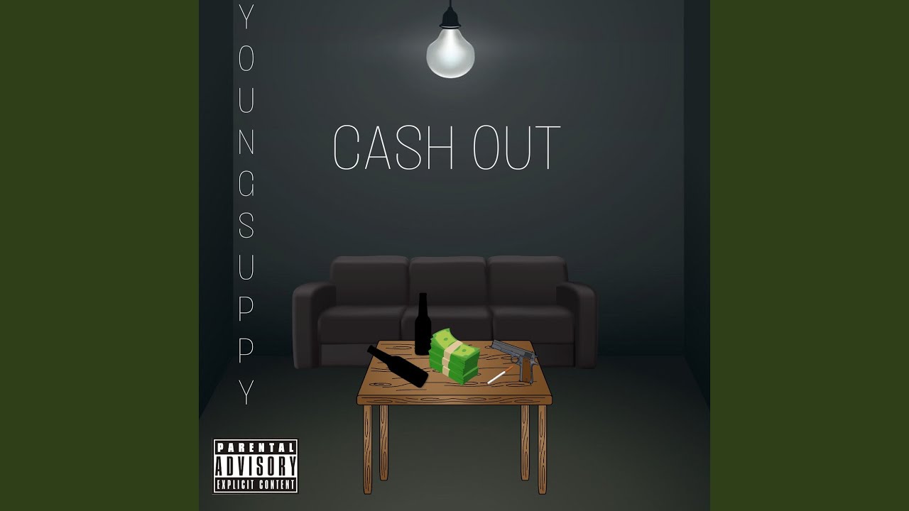 CASH OUT - YouTube