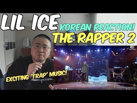 [THAI, ENG][Korean Reaction] อาบน้ำ | ไอซ์ LILICE | THE RAPPER 2 (외힙 | 리액션 | 247칠린) - YouTube