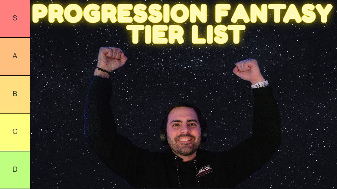 Progression Fantasy Tier List - YouTube