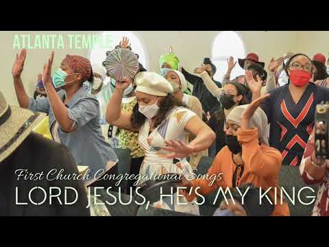 Lord Jesus, He’s My King - First Church Congregational Songs - YouTube