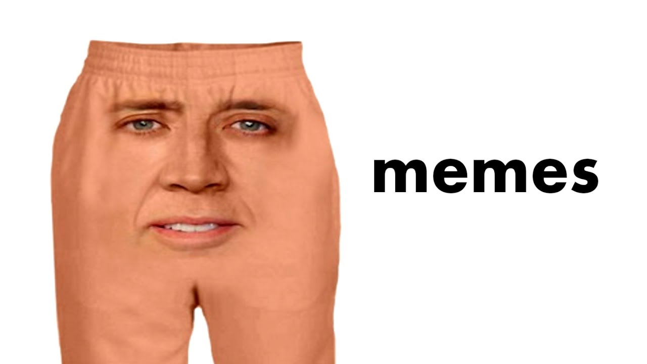memes that made me wear pants - YouTube