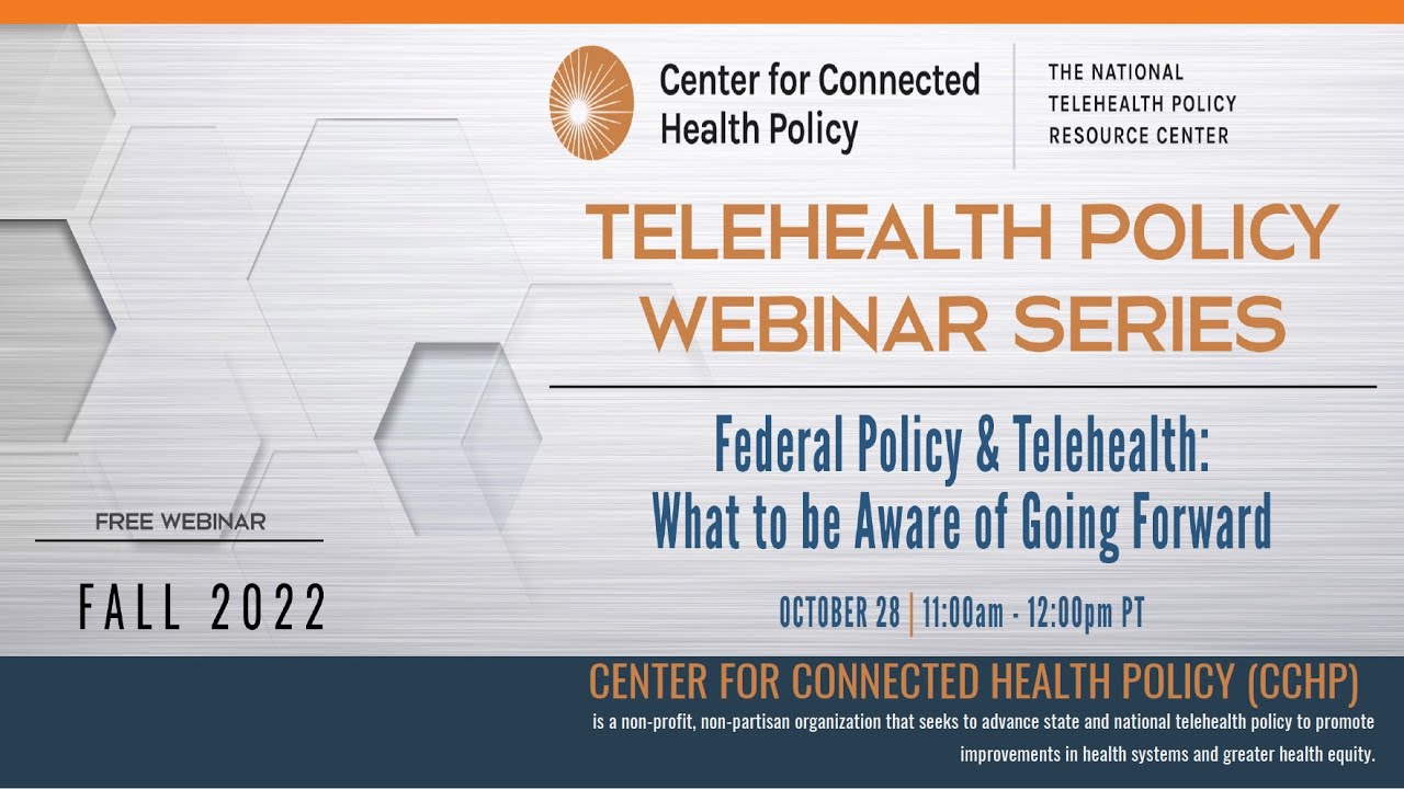 Federal Policy & Telehealth: What to be Aware of Going Forward - YouTube