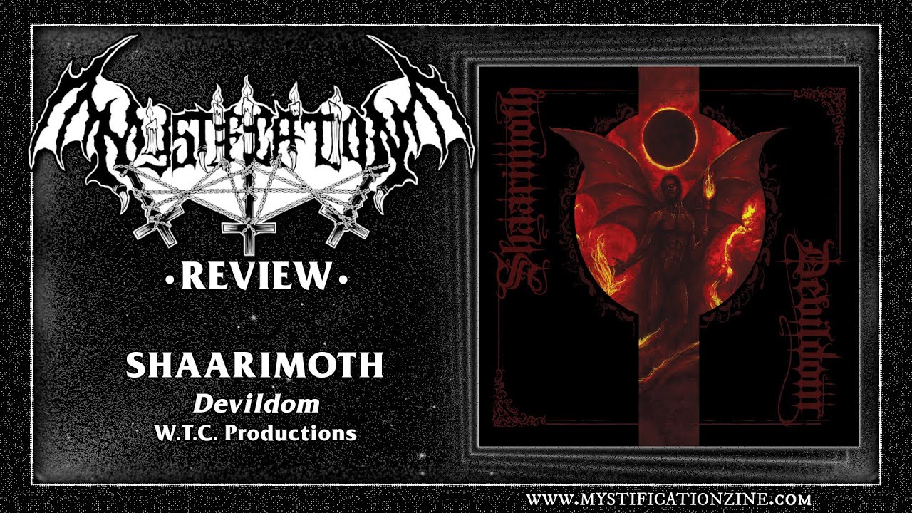 SHAARIMOTH 'Devildom' (W.T.C. Productions, 2024) | Post-Review - YouTube