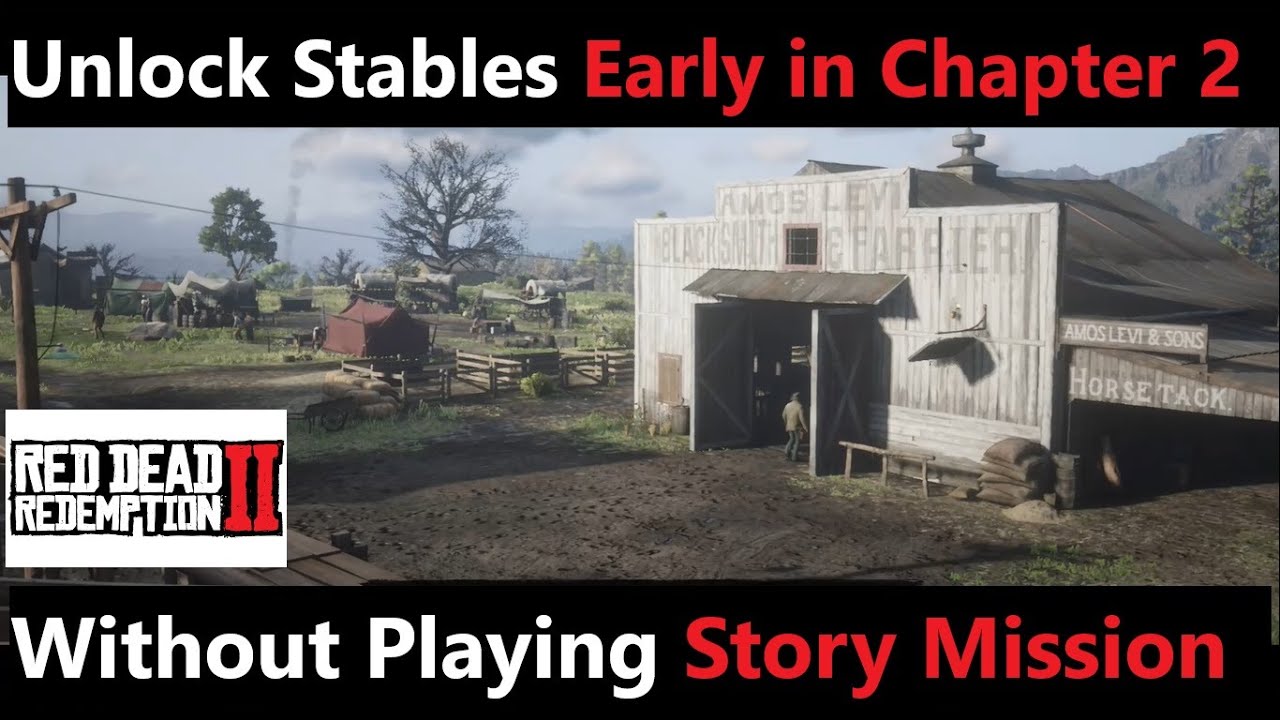 How To Unlock Stables Early in Chapter 2 Without Playing Story Mission ...
