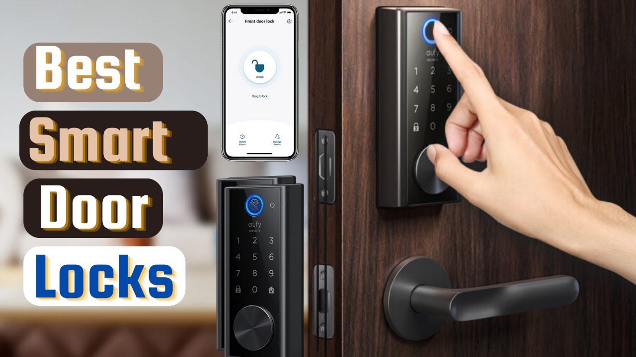 Best Smart Door Lock for Home - YouTube