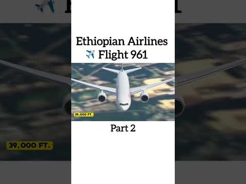 Ethiopian airlines (flight 961) #attituderevengekillwithacemasterplayer ...
