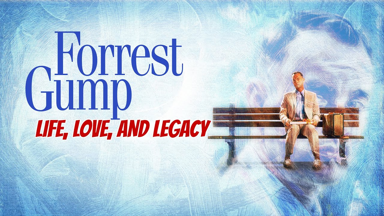 Forrest Gump: Life, Love, and Legacy - YouTube