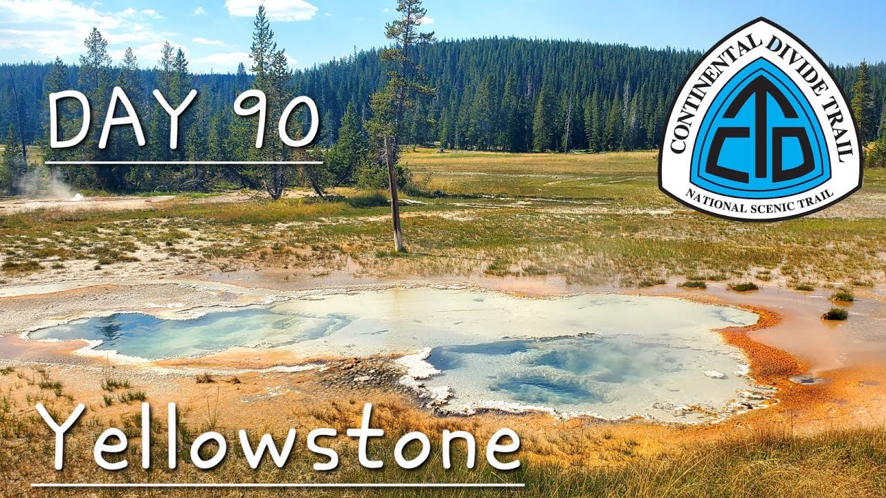 CDT Day 90 - Yellowstone - YouTube