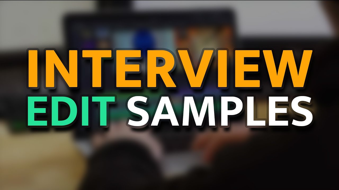 Interview Editing Sample | Introduction - YouTube