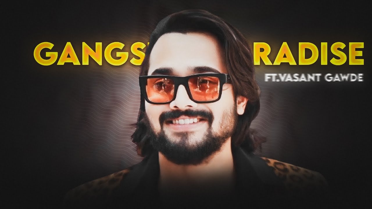 GANGSTER PARADISE - VASANT GAWDE EDIT ATTITUDE STATUS 😈 EDIT BY || official Tejas editz || - YouTube