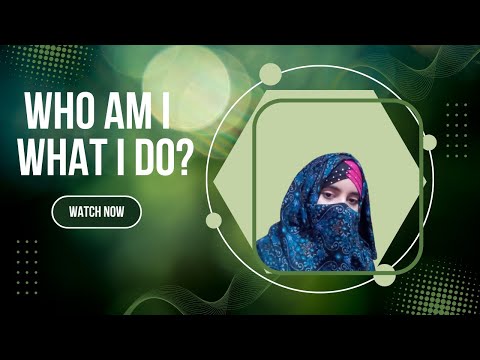 What I Do & How I Work | Full Introduction by Anshrah Rehman