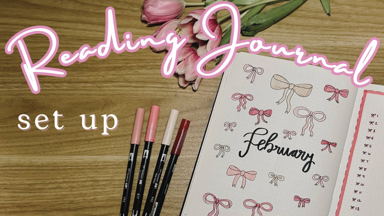 February reading journal set up | BOWS 🎀 - YouTube