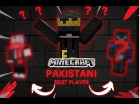 WHO really is the minecraft pakistani best player ll why we cant grow ...