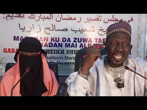 RAMADAN TAFSEER 1446H@2025. DAY. 04 MATA SHEIKH SHUAIBU SALIHU ZARIA - YouTube
