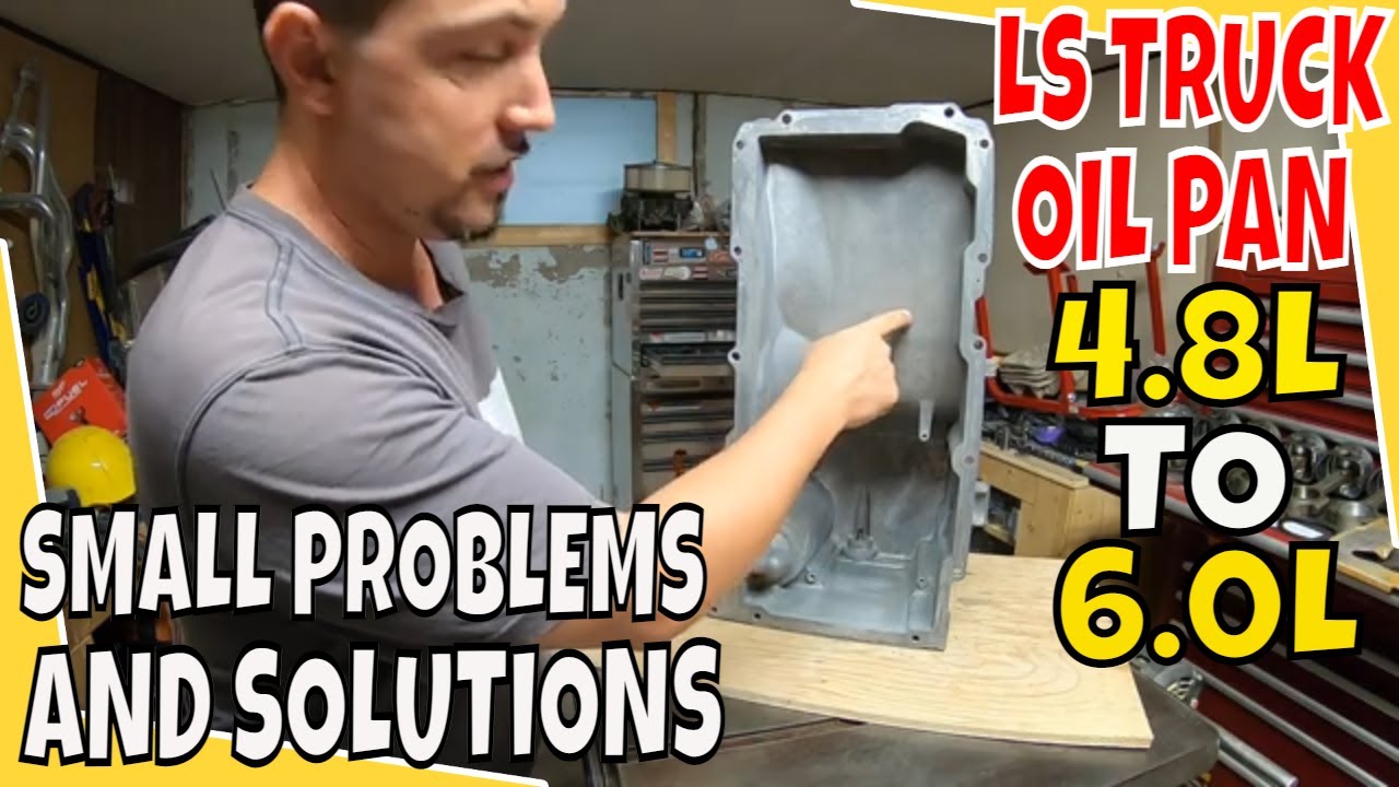LS GEN 3 Engine Oil Pan Tech, 1999 to 2007 5.3L LM7 LS ENGINE, Problems ...
