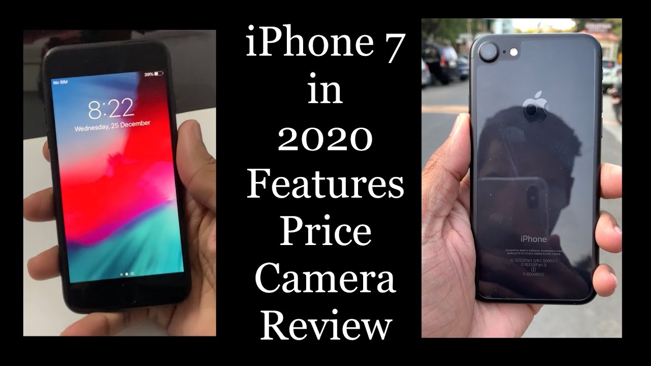 iPhone 7 In 2020|I Bought an iPhone7 In 2020|Features,Specs & Camera ...