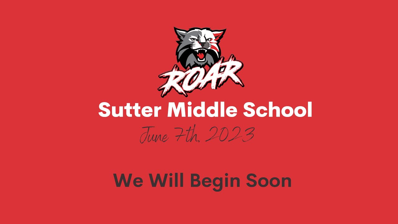 2023 Sutter Middle School | Promotion - YouTube