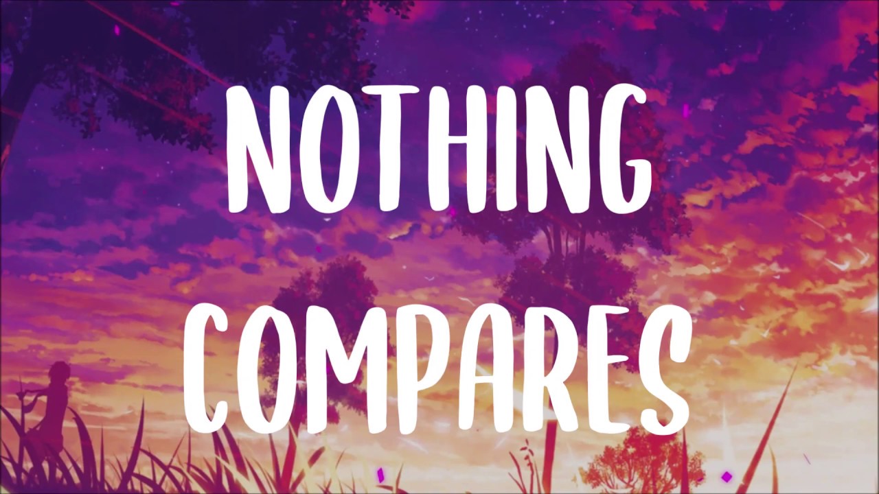 The Weeknd — Nothing Compares (Lyrics) - YouTube
