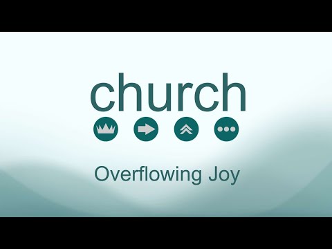 Joy: Part II - Overflowing Joy - YouTube
