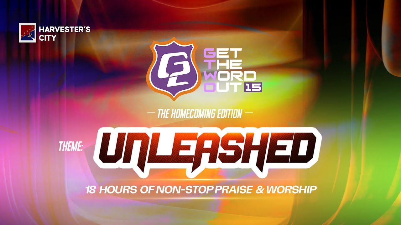 GET THE WORD OUT 15 || HOMECOMING EDITION || UNLEASHED - YouTube