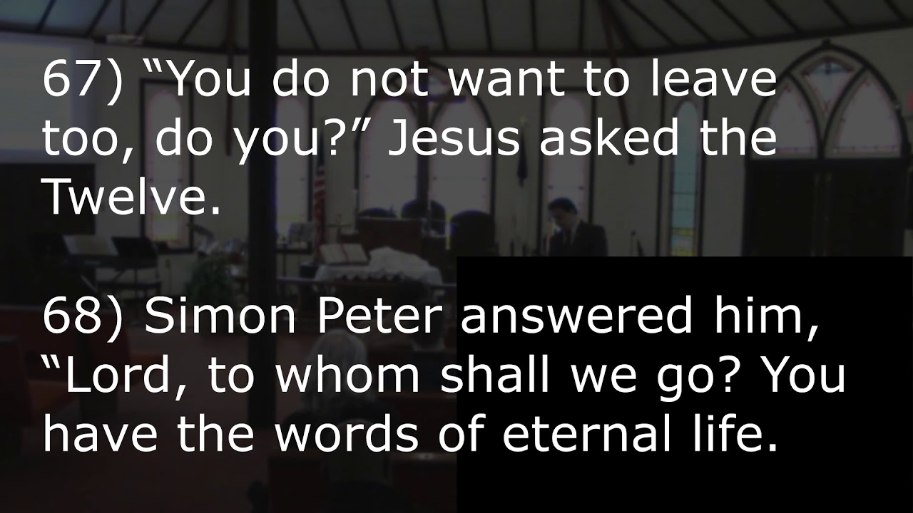 January 6th - John 6:60-71 - YouTube