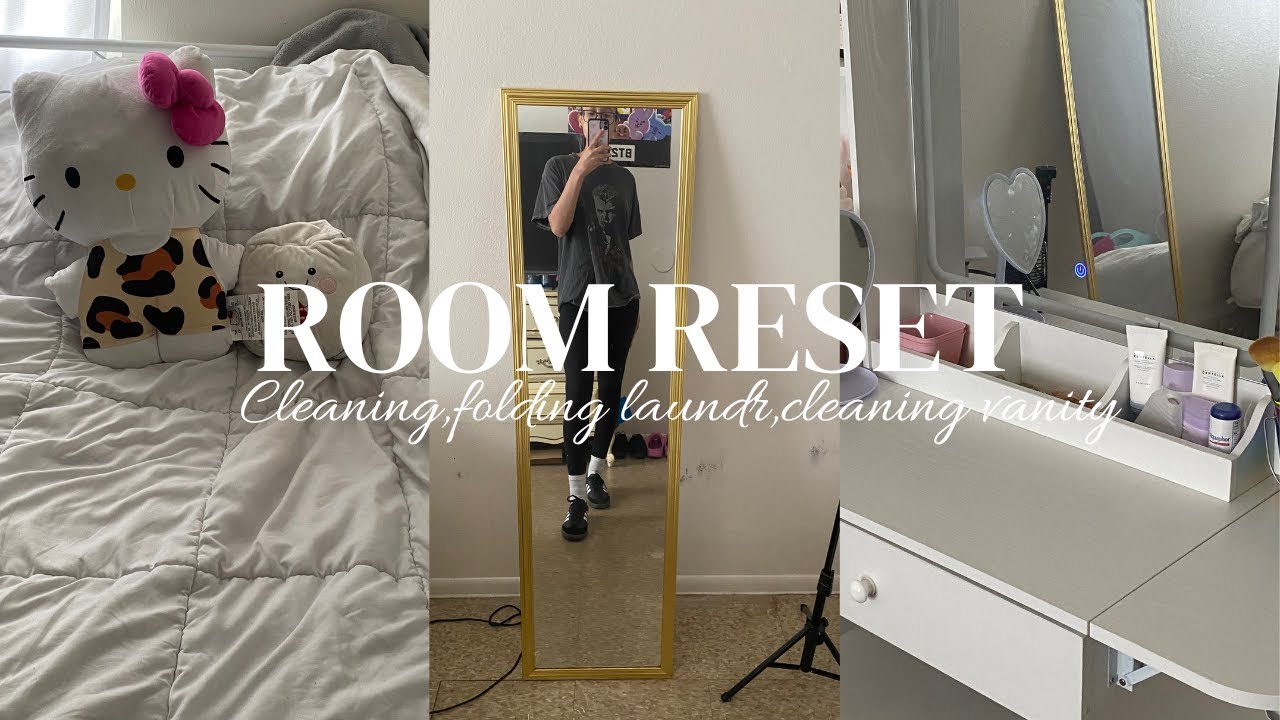 ROOM RESET| Cleaning room, Folding Laundry ,Organizing Vanity - YouTube