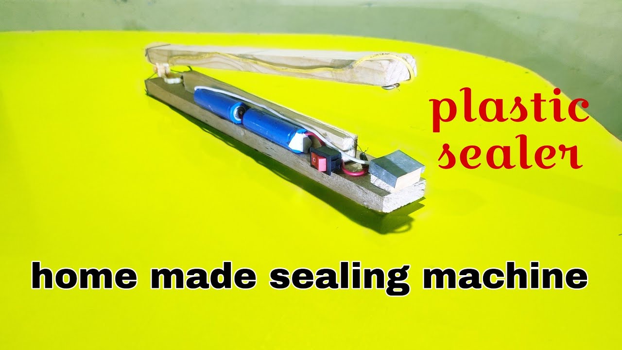 how to make plastic sealing machine at home | DIY homemade sealing ...