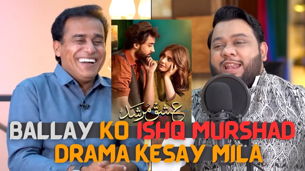 A Day in the Life of Ballay get Ishq Murshad | podcastinfo.worldwide - YouTube