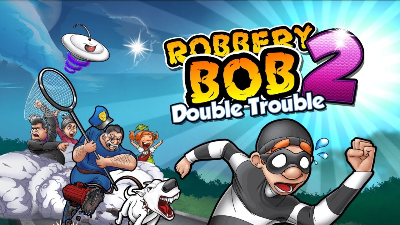 im play robbery Bob 2 - YouTube