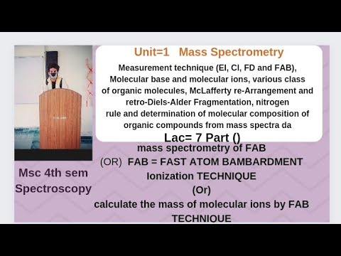 lac=7 ( FAB = FAST ATOM BAMBARDMENT Ionization TECHNIQUE) IN MASS ...