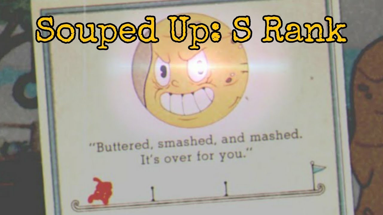 Cuphead: Souped Up mod - The Root Pack buff S Rank (hitless) - YouTube