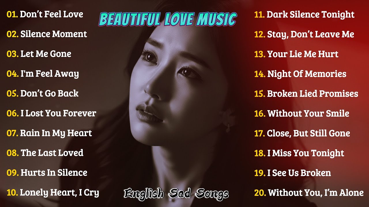 Beautiful Love Music 🎶 | English Sad Songs 💔 | Relaxing Vibes - YouTube