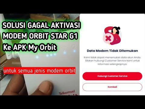 SOLUSI GAGAL AKTIVASI MODEM ORBIT KE APLIKASI MY ORBIT - YouTube