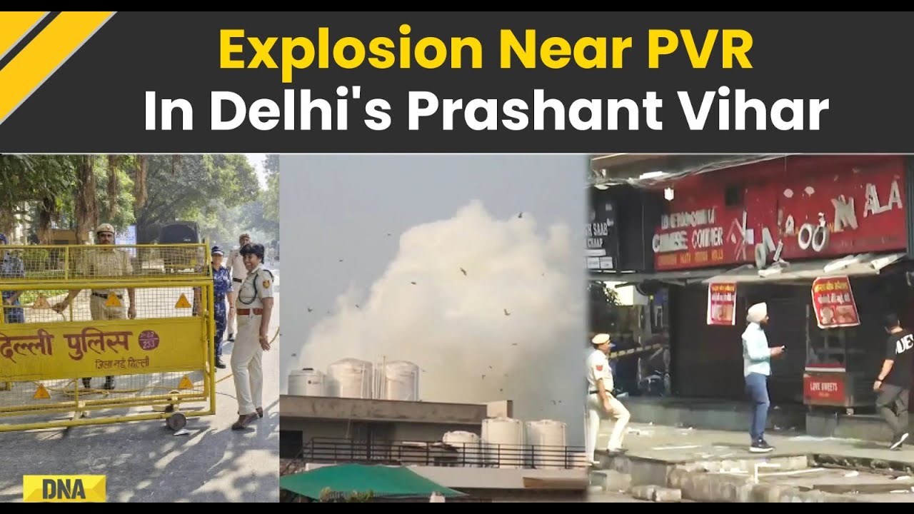 Blast In Delhi: Blast Reported Near PVR Cinema Hall In Delhi's Prashant Vihar | Breaking News ...